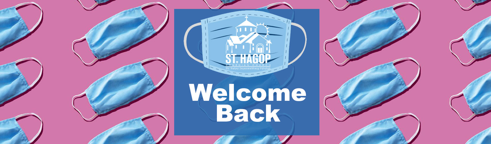 welcome-back-masks_header | St. Hagop Armenian Church
