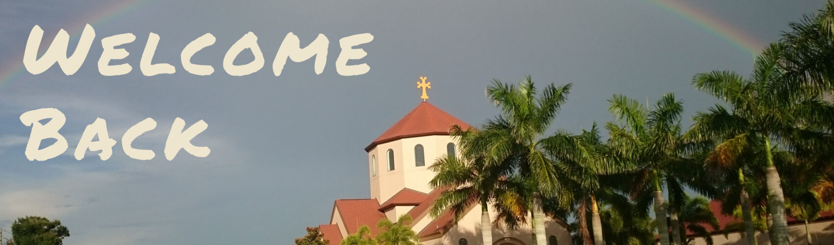 welcome-back-church-rainbow | St. Hagop Armenian Church