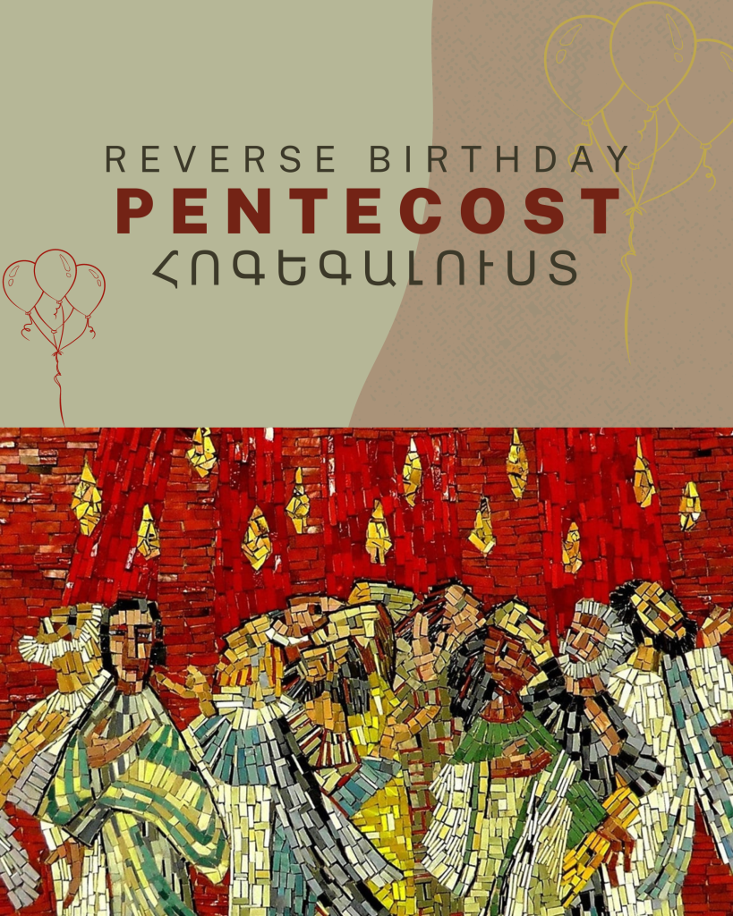 pentecost birthday | St. Hagop Armenian Church